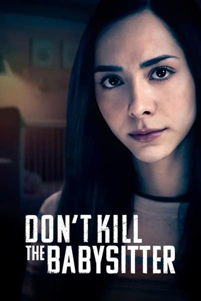 Фильм Не убивайте няню 2023 Мариэла Родригес Au Pair из Венесуэлы устраивается на работу