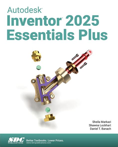 Learning Autodesk Inventor 2025 Book 9781630576691 Sdc Publications