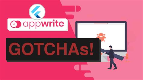 flutter appwrite gotchas common issues we might run into and their