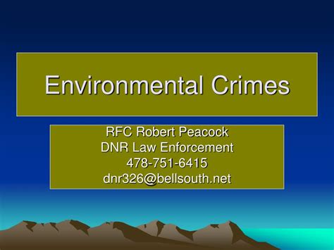 Ppt Environmental Crimes Powerpoint Presentation Free Download Id687831