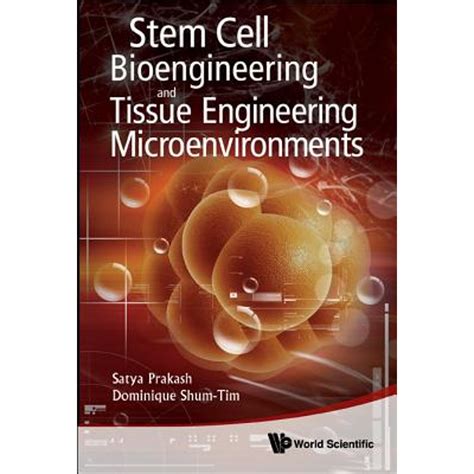 Pre Owned Stem Cell Bioengineering And Tissue Engineering