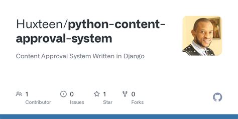 Github Huxteenpython Content Approval System Content Approval