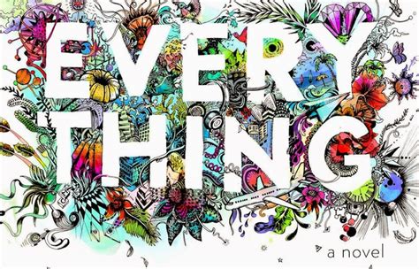 6 Reasons You Need To Read Everything Everything By Nicola Yoon B N