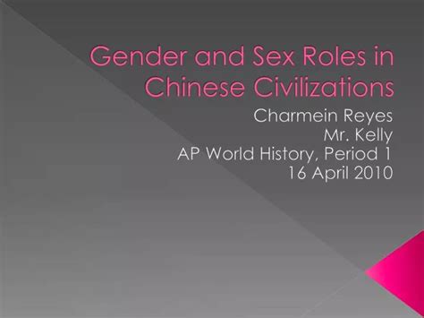 Ppt Gender And Sex Roles In Chinese Civilizations Powerpoint