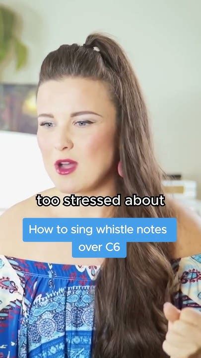Sing Whistle Notes Over C6 Youtube