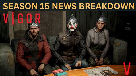 Vigor Season News Breakdown Youtube