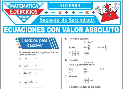 Ejercicios De Ecuaciones Con Valor Absoluto Para Segundo De Secundaria