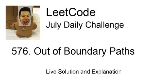 576 Out Of Boundary Paths Day 16 31 Leetcode July Challenge YouTube