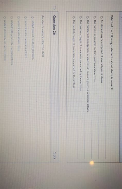 Solved Which Of The Following Statements About Atoms Is