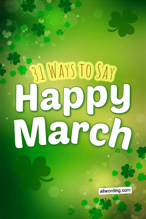 Vibrant Ways To Wish Everyone A Happy March