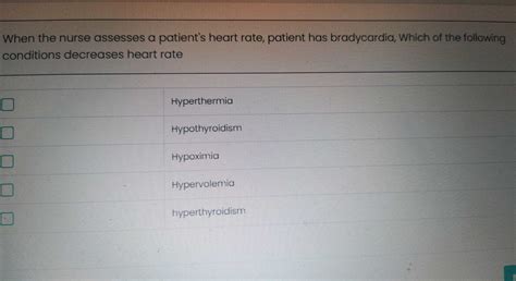 When The Nurse Assesses A Patients Heart Rate StudyX