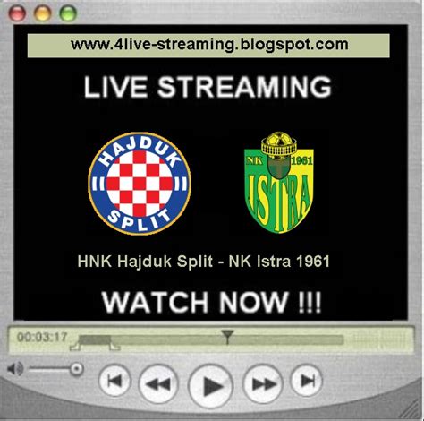 Live Streaming 21102012 Live Streaming Hnk Hajduk Split Nk Istra 1961