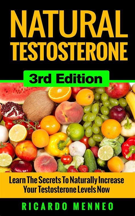 Testosterone Natural Testosterone 3rd Edition Learn The