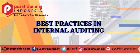 Pelatihan Best Practices In Internal Auditing Pusat Training Indonesia