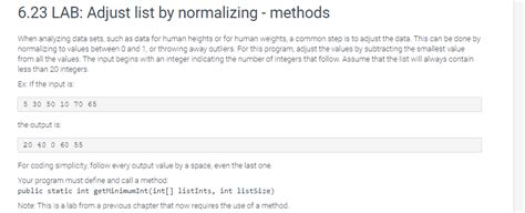 Solved 6 23 LAB Adjust List By Normalizing Methods When Chegg