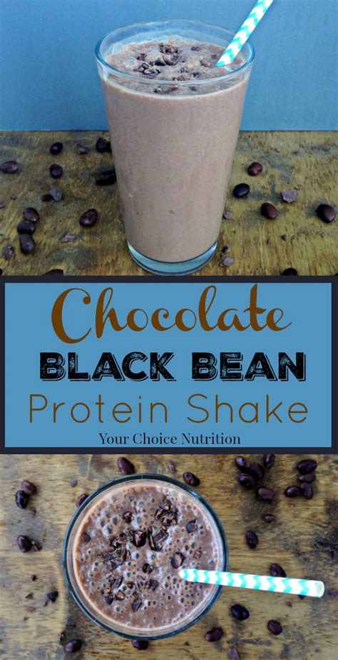 Chocolate Black Bean Protein Shake Your Choice Nutrition