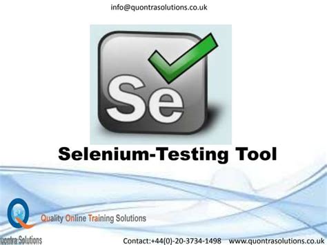 Selenium Overview Ppt By Quontra Solutions Pptx Browsers Computer