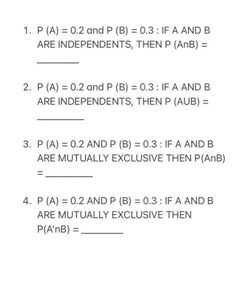Solved 1 P A 0 2 And P B 0 3 IF A AND B ARE Chegg Com