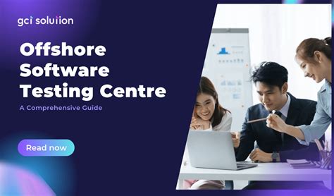 Offshore Software Testing Centre A Comprehensive Guide