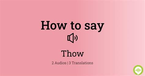 How To Pronounce Thow