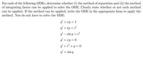 Solved For Each Of The Following Odes Determine Whether I
