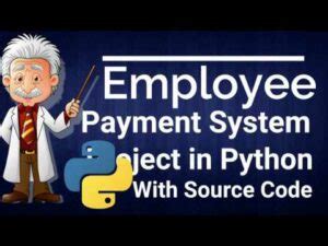 Employee Payment Management System Project In Python