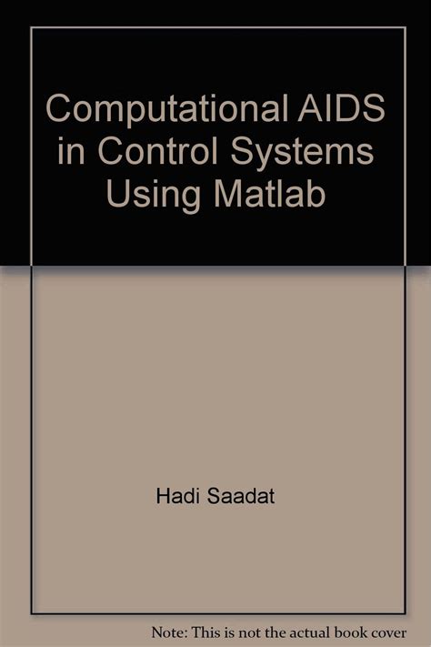 Computational Aids In Control Systems Using Matlab Hadi Saadat