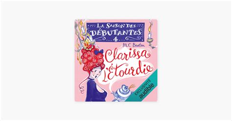 ‎clarissa Létourdie La Saison Des Débutantes 4 By Mc Beaton On