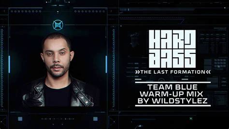 Hard Bass Team Blue Warm Up Mix By Wildstylez Years Of Hard Bass RuidoMag