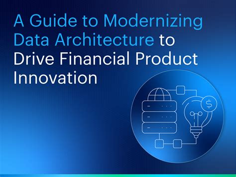 A Guide To Modernizing Data Architecture To Drive Financial Product Innovation Arcesium
