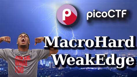 Picoctf Walkthru 71 Macrohard Weakedge Youtube