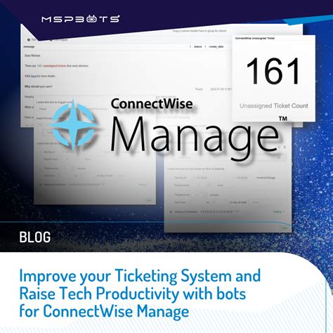 Improve Your Ticketing System And Raise Tech Productivity With Bots For