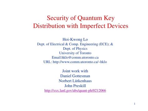 Ppt Security Of Quantum Key Distribution With Imperfect Devices