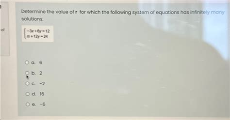 Solved Determine The Value Of R For Which The Following Chegg