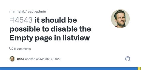 It Should Be Possible To Disable The Empty Page In Listview · Issue 4543 · Marmelabreact Admin