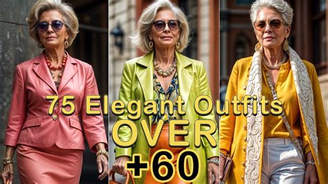 75 Elegant Outfits For Mature Women Classy 60 Years Old Women Clothes