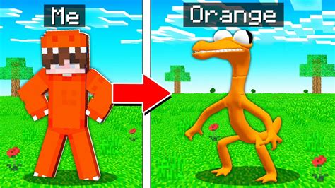 I Pranked My Friend As ORANGE RAINBOW FRIENDS In Minecraft Minecraft