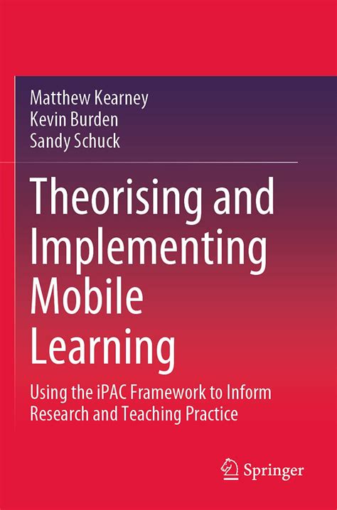 theorising and implementing mobile learning using the ipac framework