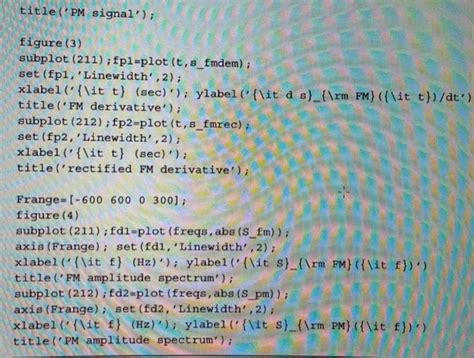 In This Section We Use MATLAB To Build An FM Chegg Com