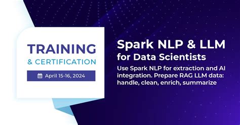 📅 Learn Sparknlp And Llm For Datascientists Live Certification Training