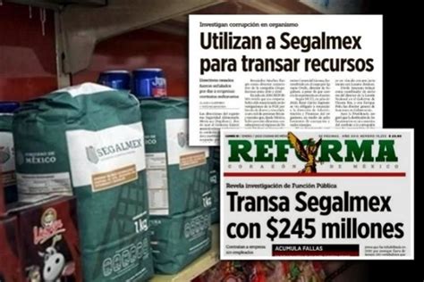 Presentan Denuncia Por Irregularidades En Segalmex