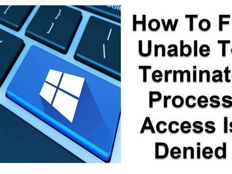 Unable To Terminate Process Telegraph