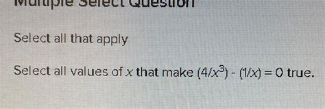 Solved Select All That ApplySelect All Values Of X That Chegg Com