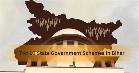 Top 10 State Government Schemes In Bihar That You Should Know In 2025