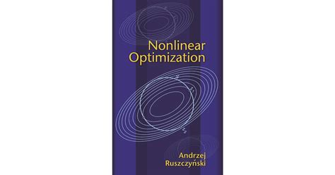 Nonlinear Optimization Princeton University Press