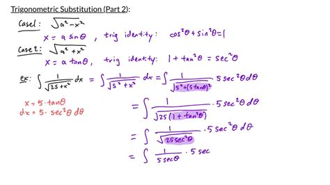 Calculus Ii Trigonometric Substitution Part 2 Youtube