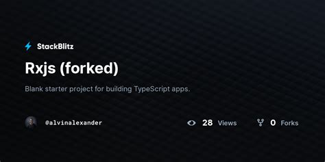 Rxjs Forked StackBlitz