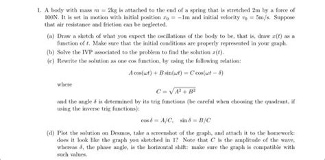 1 A Body With Mass M 2 Kg Is Attached To The End Of