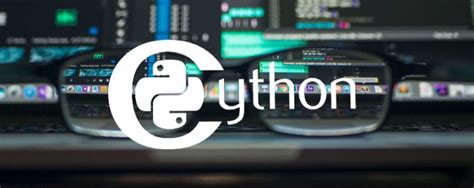 What Is Cython An Introduction To A Supercharged Version Of Python Launched Tech News