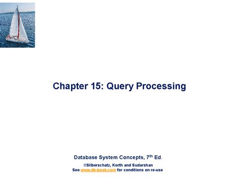 Chapter 15 Query Processing Database System Concepts 7th Ed